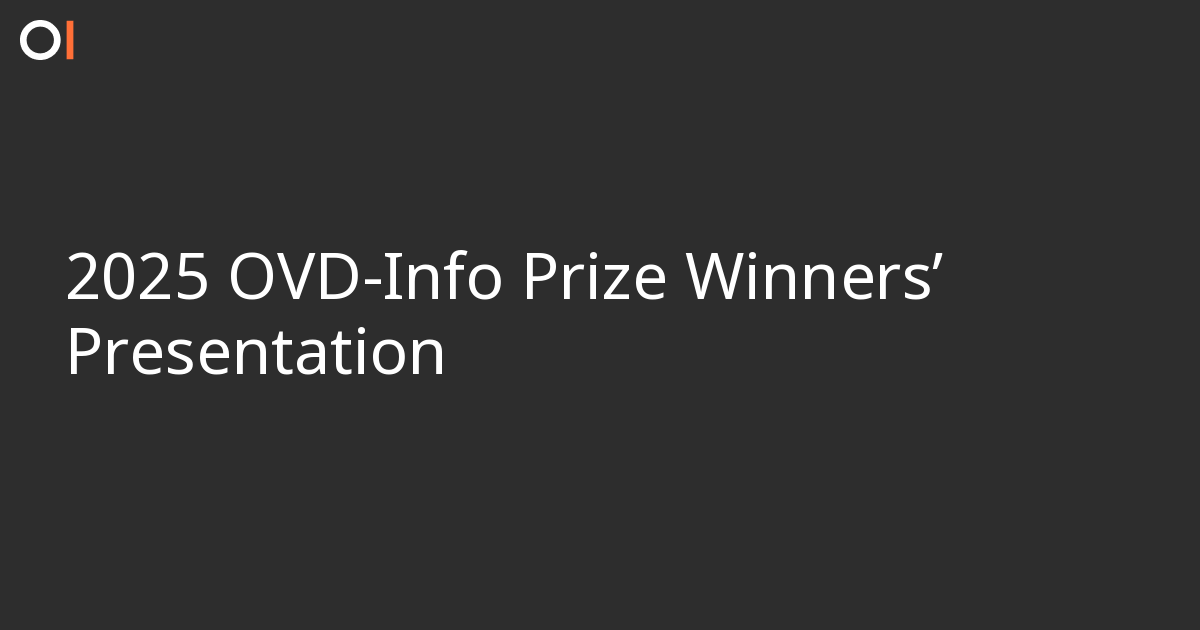 2025 OVD-Info Prize Winners’ Presentation | ОВД-Инфо